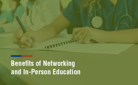 Benefits of Networking and In-Person Education - OAAPN
